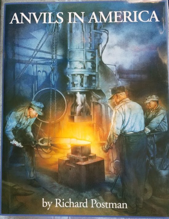 Anvils In America by Richard Postman